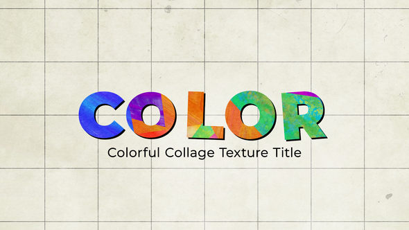 Colorful Collage Texture Title, After Effects Project Files | VideoHive