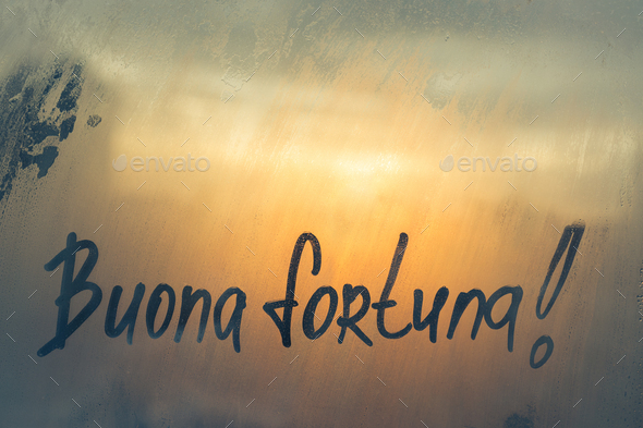 Lettering Italian text Buona fortuna Good luck in english written ...