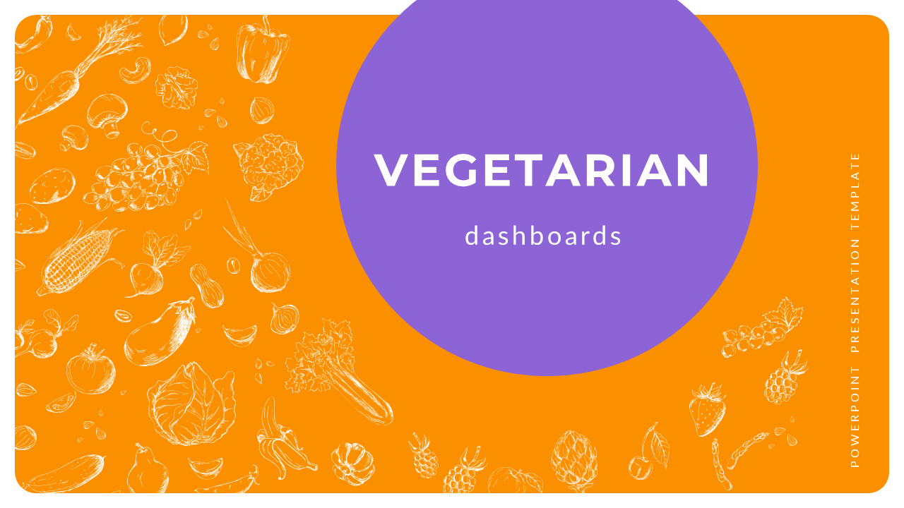 Vegetarian Dashboards PowerPoint Presentation Template, Presentation ...