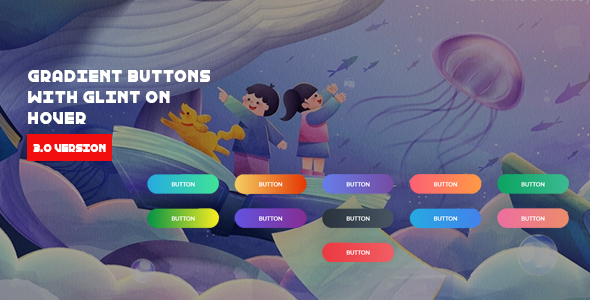 idence | Gradient Buttons With Glint on Hover by Meteros | CodeCanyon