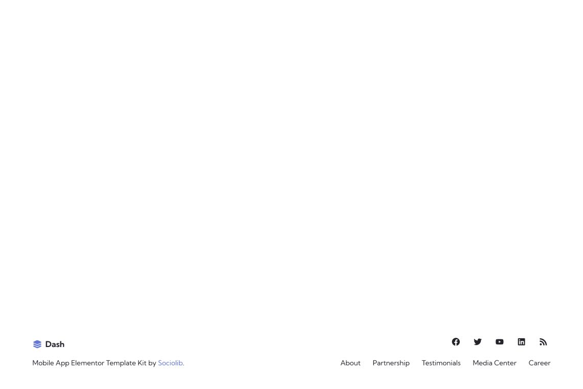 Dash - Mobile App & Startup Showcase Elementor Template Kit by sociolib