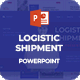 Logistic Shipment Powerpoint, Presentation Templates | GraphicRiver