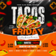 Taco Friday Flyer, Print Templates | GraphicRiver