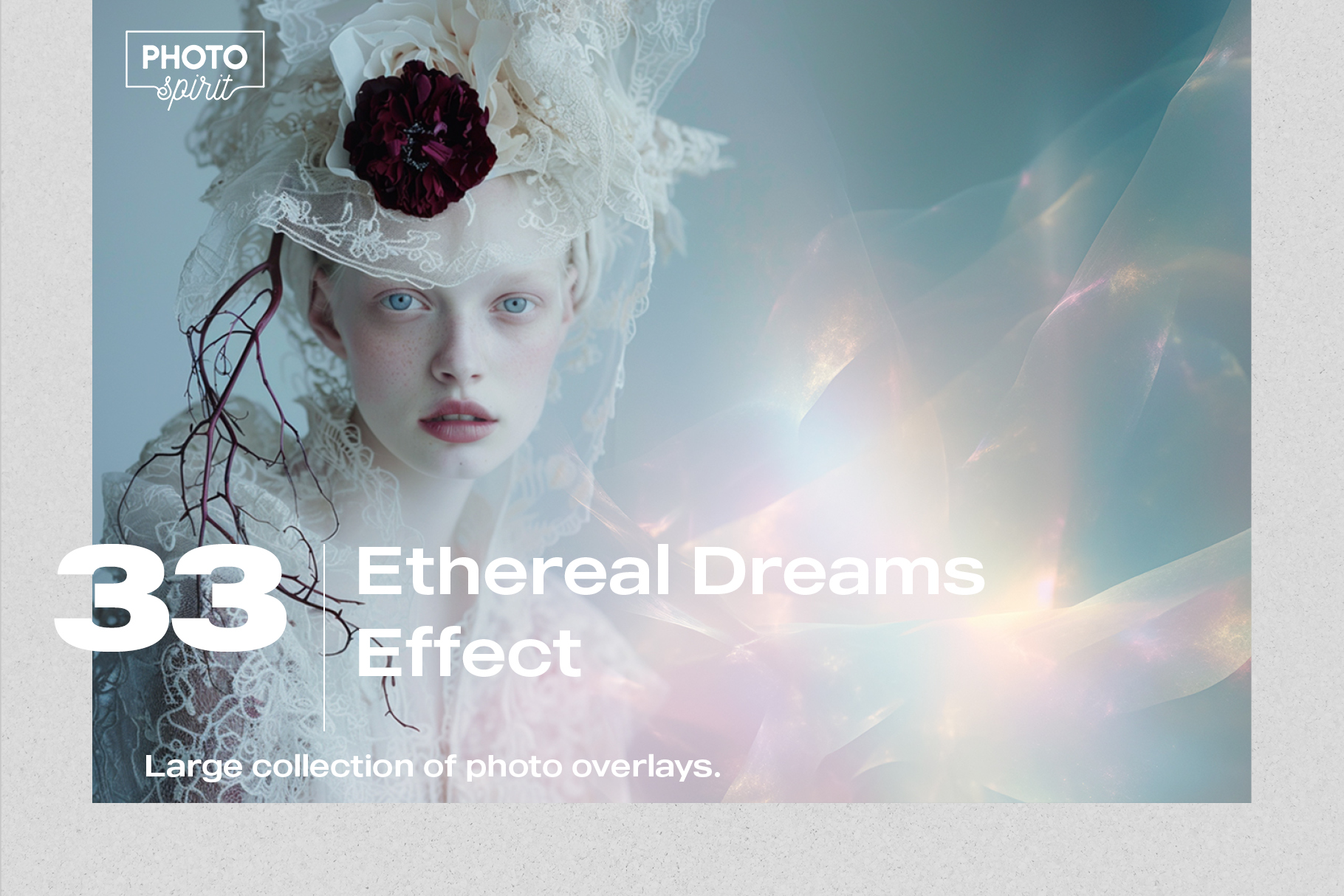 33 Ethereal Dreams Effect Photo Overlays, Add-ons | GraphicRiver