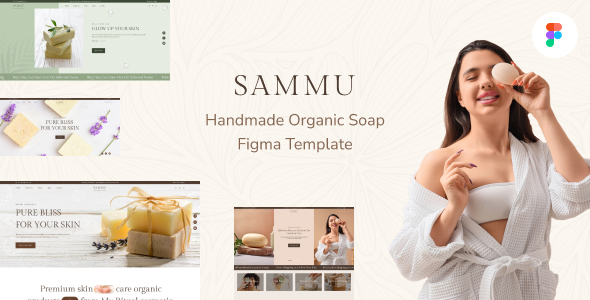 Sammu - Handmade Soap, Organic Store Figma UI Template by venusweb
