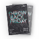 Throw Back Friday Flyer, Print Templates | GraphicRiver