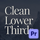 Clean Lower Thirds | For Premiere Pro, Premiere Pro Templates | VideoHive