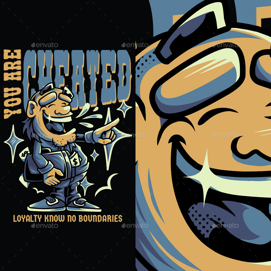 You are Cheated T-Shirt Design Template, T-Shirts | GraphicRiver