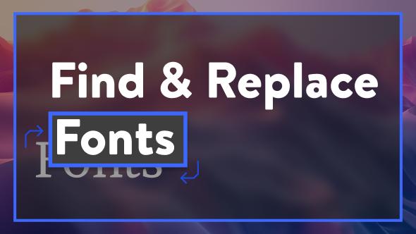 Find and Replace Fonts | After Effects Script, Add Ons | VideoHive