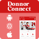 DonorConnect -Blood Donation | Find Blood Donor | Patient & Donor Connector iOS/Android App ...