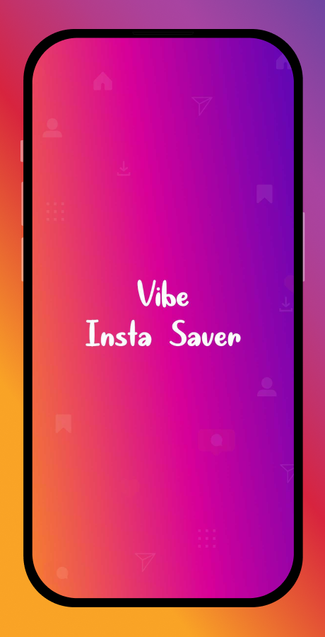 Vibe Insta Downloader | Flutter App | Android & iOS by VocsyInfotech