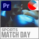 Sports // Matchday Promo, After Effects Project Files | VideoHive