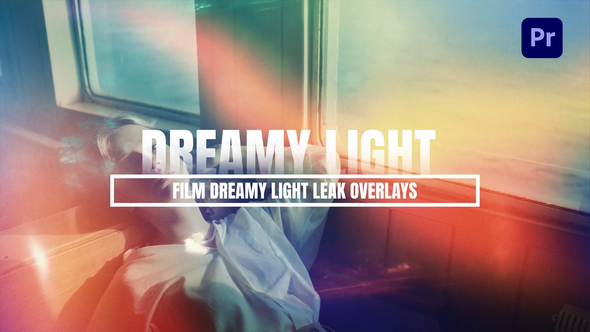 Film Dreamy Light Leak Color Overlays For Premiere Pro, Premiere Pro ...