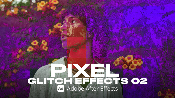Pixel Glitch Effect 02 Ae, After Effects Project Files | VideoHive