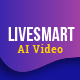 LiveSmart AI Video - Smart Video Avatars with ChatGPT | SaaS by nicky75