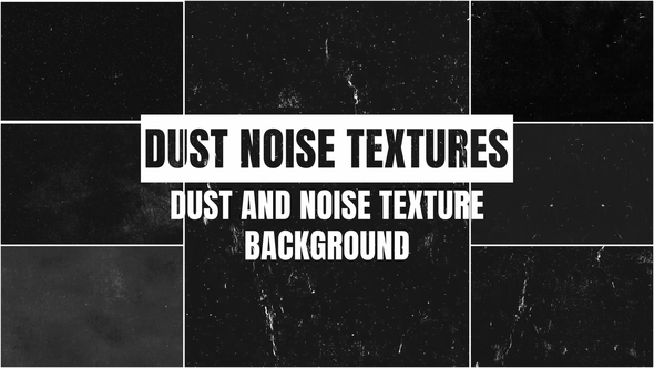 Dust and Noise Textures Background Pack, After Effects Project Files