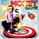 Money Game Flyer Template by TarekAboualata | GraphicRiver