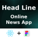 HeadLine App ANDROID + IOS + FIGMA | UI Kit | ReactNative | Online News ...