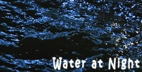 Water At night, Stock Footage | VideoHive