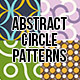 Abstract Circle Patterns, Vectors | GraphicRiver