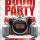 Boom Party Flyer Template, Print Templates | GraphicRiver