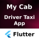 My Cab Android + iOS + Figma + XD + Sketch | Flutter | Driver Taxi ...