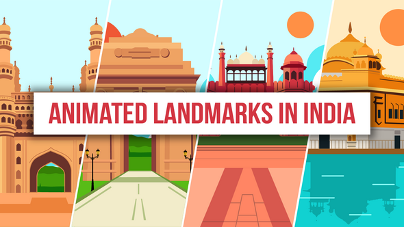 Animated Landmarks In India, After Effects Project Files | VideoHive