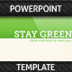 Stay Green Powerpoint Template, Presentation Templates | GraphicRiver