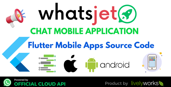 WhatsJet Flutter Chat Apps Source Code - Android & iOS - Mobile Apps by livelyworks