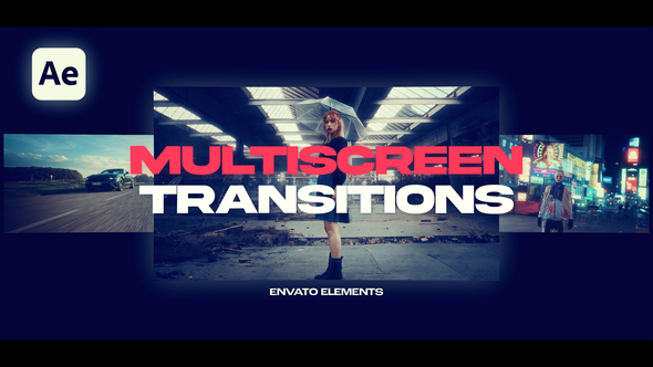 Multiscreen Transitions, After Effects Project Files | VideoHive
