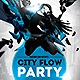 City Flow Party Flyer Template by Odin_Design | GraphicRiver