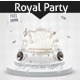 Flyer Royal Party, Print Templates | GraphicRiver