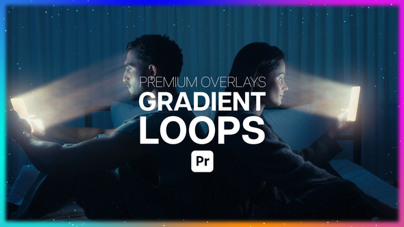 Premium Overlays Gradient Loops for Premiere Pro, Premiere Pro Templates