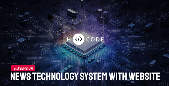 Hcode – News Technology System with Website by Meteros | CodeCanyon