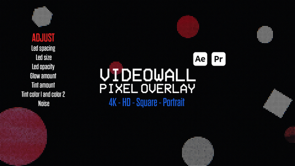 Led Wall Pixel Overlays, After Effects Project Files | VideoHive