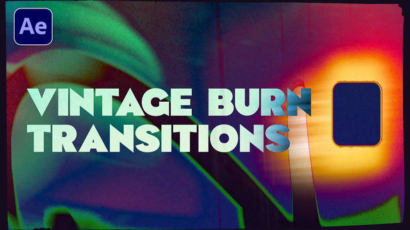 Vintage Burn Transitions, After Effects Project Files | VideoHive