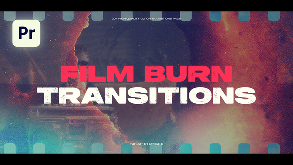 Film Burn Transitions | Premiere Pro, Premiere Pro Templates | VideoHive