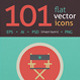 101 Flat Icons in Vector Format and Shape Layers, Icons | GraphicRiver