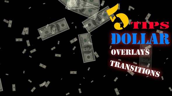 Five Tips Dollar Overlays And Transitions With Alpha, Motion Graphics