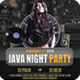 Java Night Party Flyer Template by HJcreative | GraphicRiver