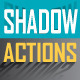 Shadow Actions, Add-ons | GraphicRiver