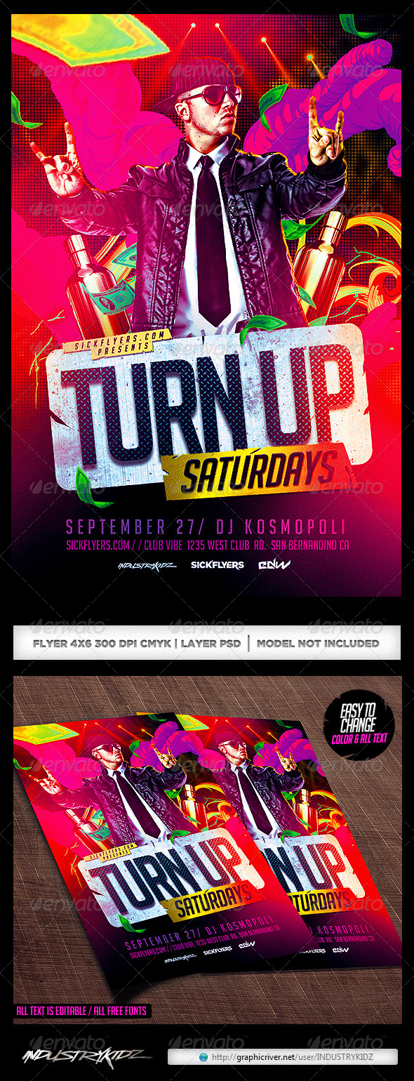 Turn Up Flyer Template PSD by INDUSTRYKIDZ | GraphicRiver