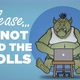 Please Do Not Feed The Trolls Sign, Motion Graphics | VideoHive