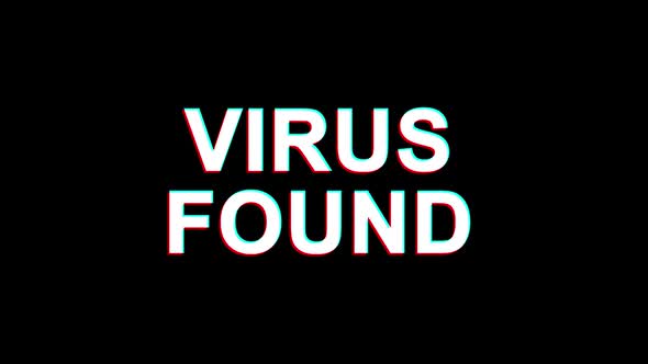 Virus Found Glitch Effect Text Digital TV Distortion , Motion Graphics
