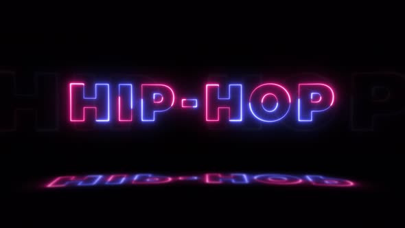 Neon glowing word 'HIP-HOP' on a black background with reflections on a ...