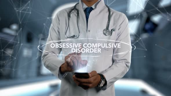 Obsessive Compulsive Disorder Male Doctor Hologram Illness Word, Motion ...