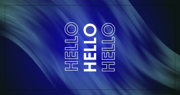 Animation of Hello information written in white letters on a blue and ...